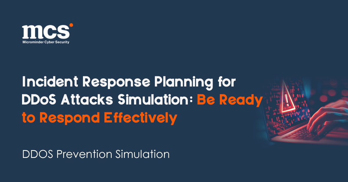 Incident Response Planning for DDoS Attacks Simulation: Be Ready to Respond Effectively ...